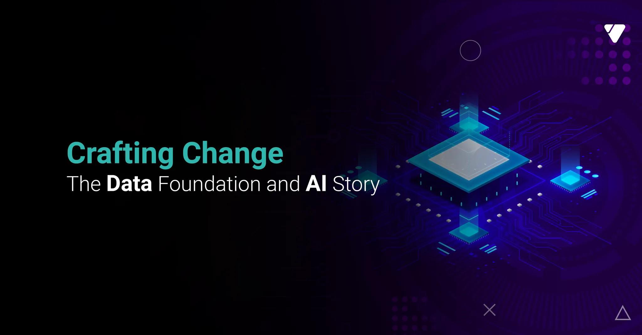 Crafting Change: The Data Foundation and AI Story - ValueLabs